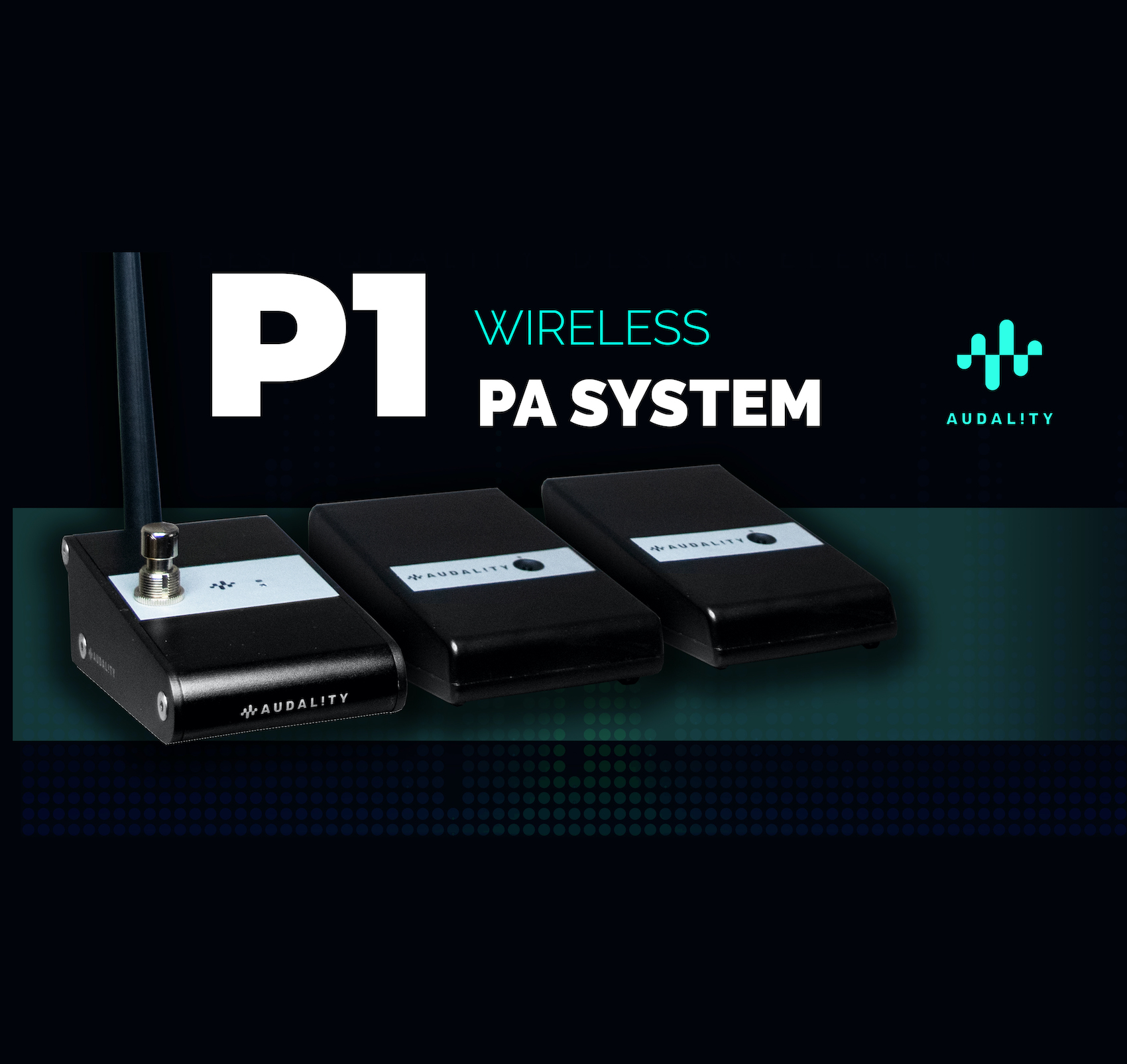 Introducing the P1 Wireless PA System | Audality